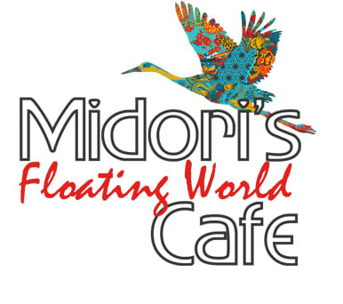 Midori's Floating World Cafe | Home